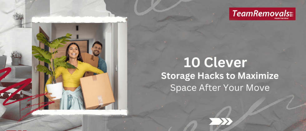 10 Brilliant Storage Hacks to Maximise Space After Moving